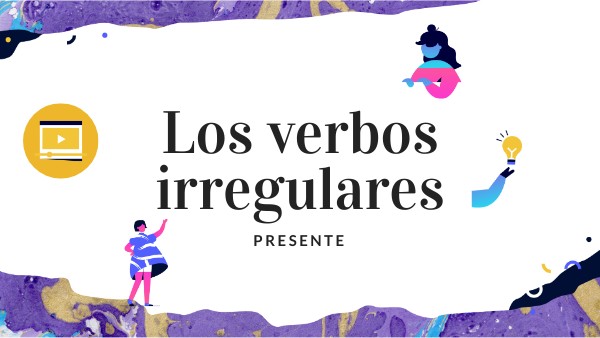 Verbos irregulares | Genially