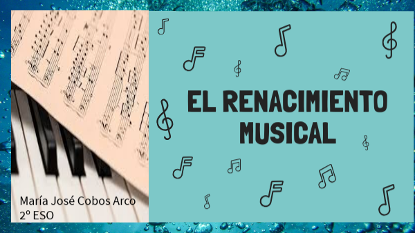 EL RENACIMIENTO MUSICAL