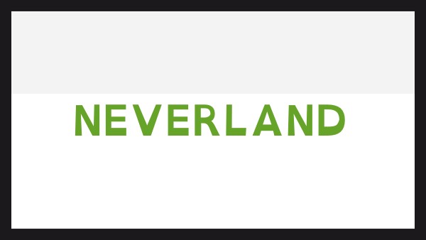 NEVERLAND | Genially