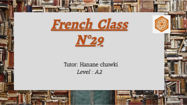 french class n°29/ A2 | Genially