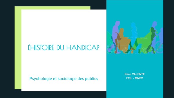L'historie du handicap | Genially
