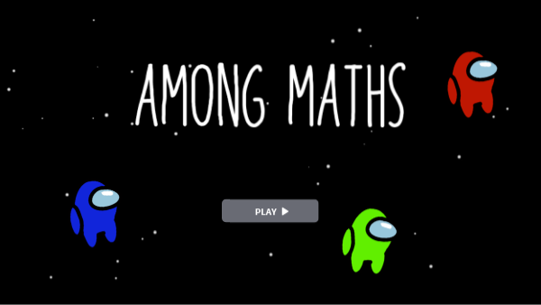 Among Maths Ecuaciones 1r Grado | Genially