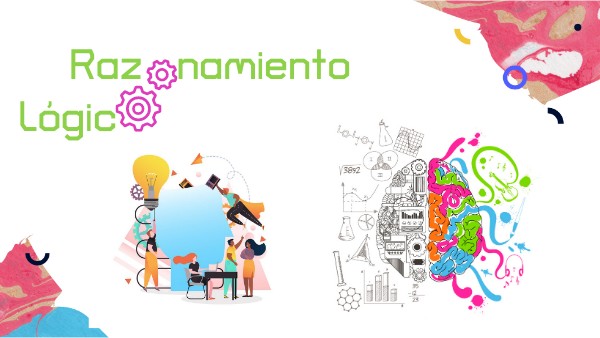 Presentación Razonamiento Lógico | Genially