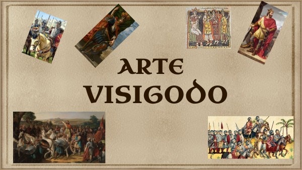 Arte visigodo | Genially