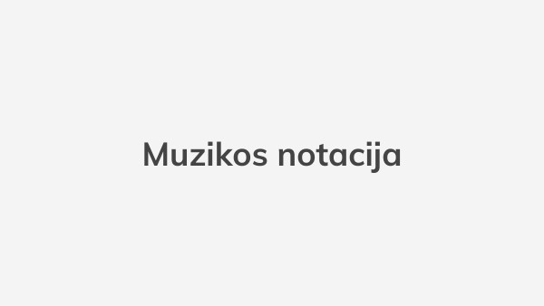 Muzikos notacija | Genially