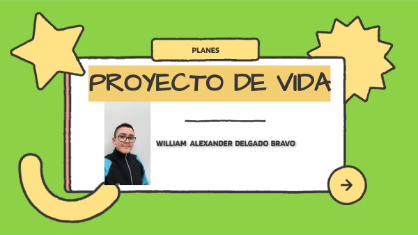 Mi Proyecto de vida | Genially