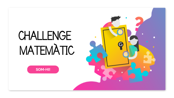 CHALLENGE MATEMÀTIC