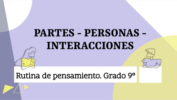 Partes, personas, interacciones