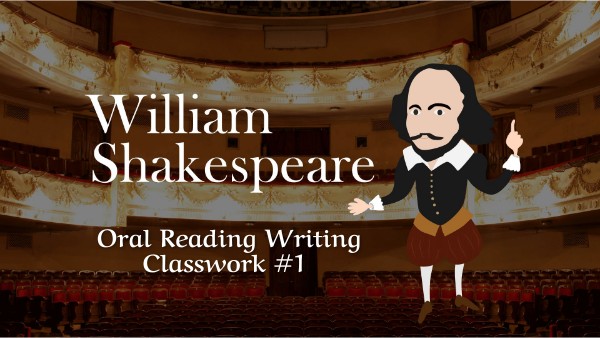William Shakespeare Classwork | Genially
