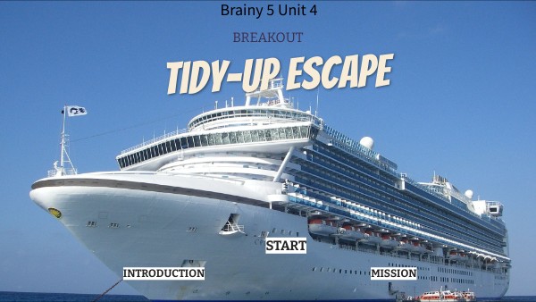 Br 5 U4 Tidy-up escape | Genially