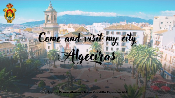 Come and visit my city