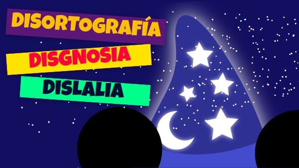 DISORTOGRAFÍA/DISGNOSIA/DISLALIA | Genially