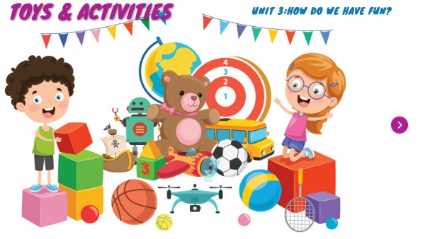 UNIT 3 How do we have fun?