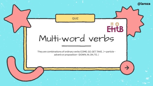 MULTI-WORD VERBS | Genially