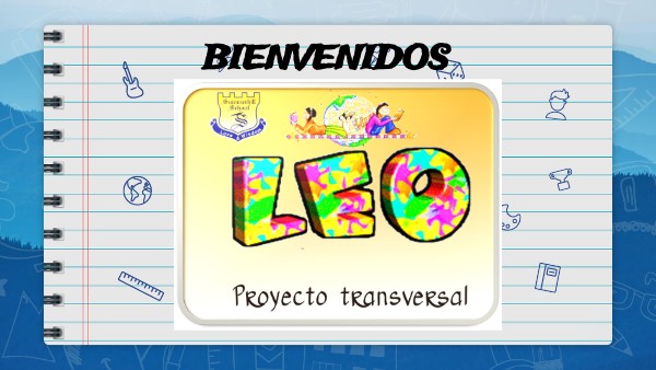 PROYECTO L.E.O | Genially