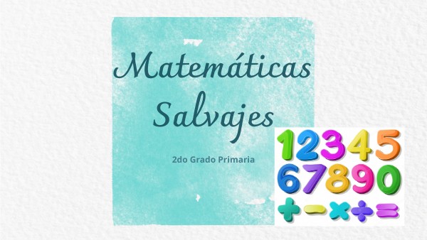 Números. 2do grado | Genially