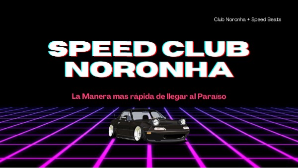 Speed Club Noronha