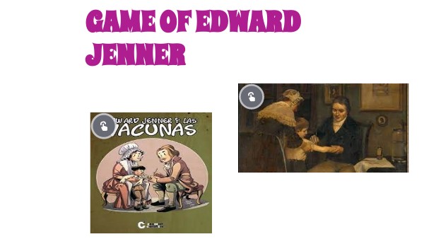 EDWARD JENNER GAME