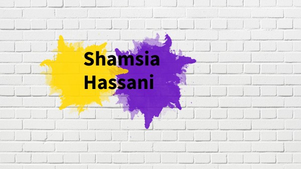 SHAMSIA HASSANI