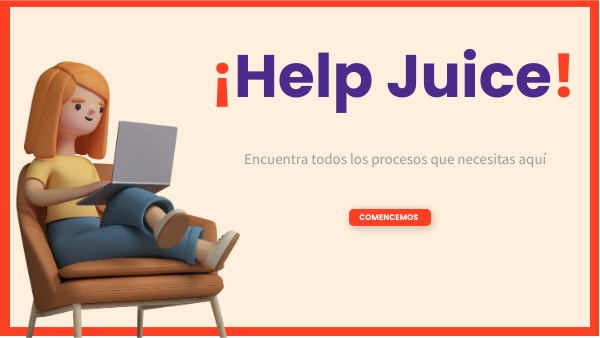 HELP JUICE | Genially