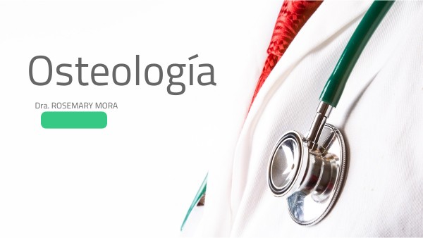 OSTEOLOGÍA CLASE 3 | Genially
