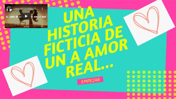 Una historia ficticia de una amor real | Genially