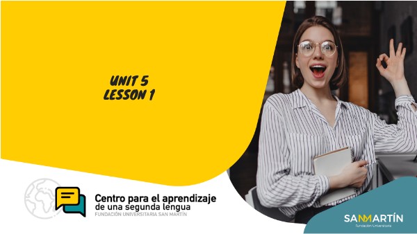 MODULO 1 UNIT 5 LESSON 1