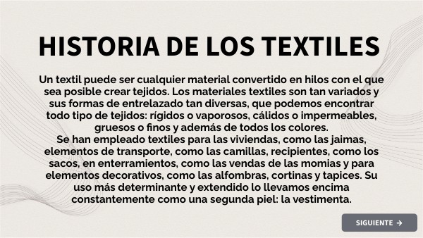 HISTORIA DE LOS TEXTILES | Genially