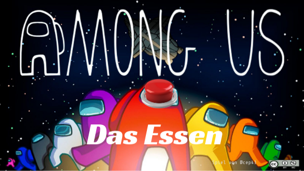 AMONG US Das Essen | Genially
