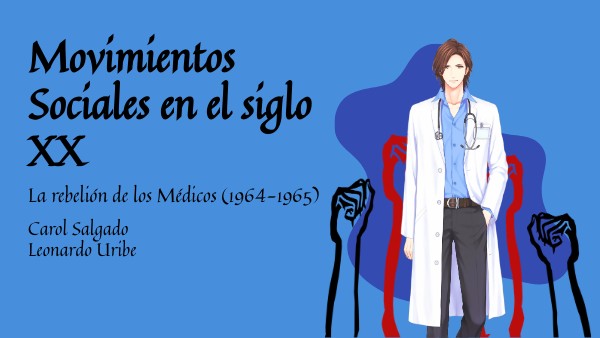 Movimiento Médicos 1964 México