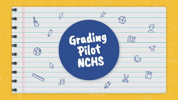 Grading Pilot NCHS