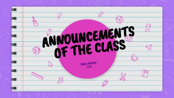 Announcements of the Class! | Genially