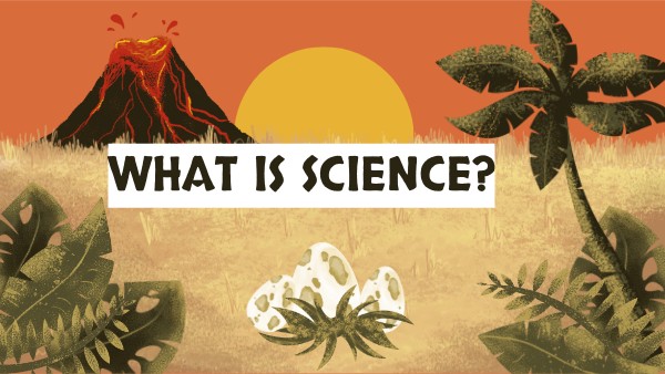 What is Science? | Genially
