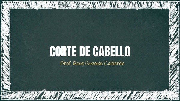 Corte de cabello | Genially