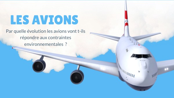 les avions | Genially