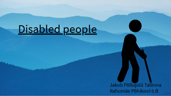 Disabled People | Genially