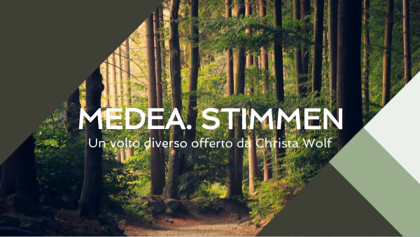 Medea di Christa Wolf | Genially