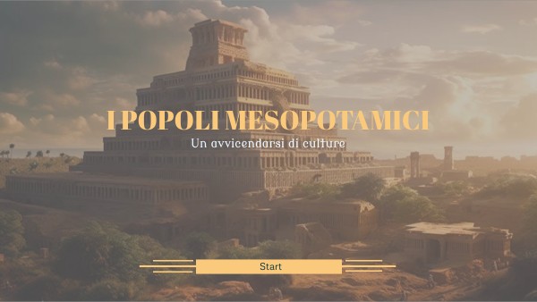 Popoli mesopotamici | Genially