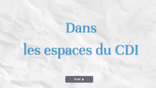 Mission Découverte du CDI | Genially