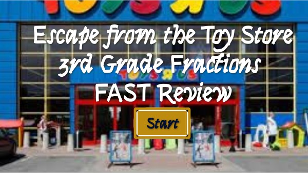 FAST Review Grade 3 Fractions Escape Game | Genially