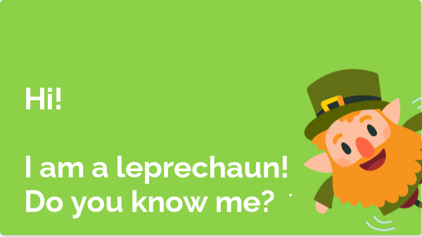How to catch a Leprechaun? | Genially