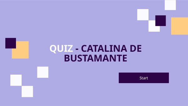 CATALINA DE BUSTAMANTE | Genially