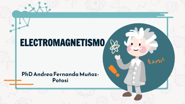 1. Electro - Presentación y Fuerza eléctrica | Genially