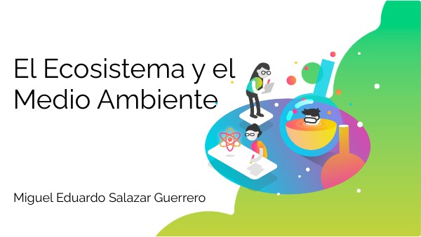 presentación Medio Ambiente | Genially