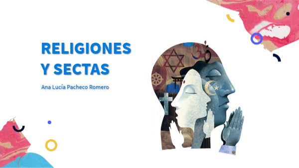Religiones y sectas | Genially