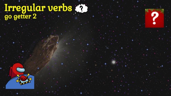 Irregular verbs рандомайзер космос | Genially