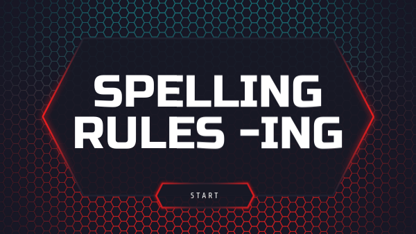 Spelling rules -ING | Genially