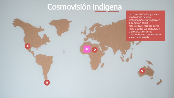 Cosmovisión Indigena | Genially
