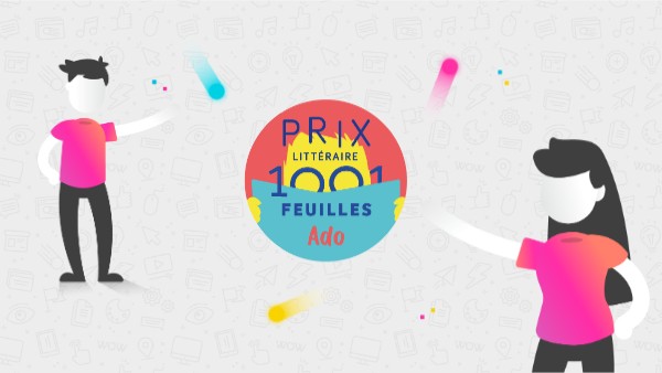 Résultat prix 1001 feuilles ado 2 | Genially