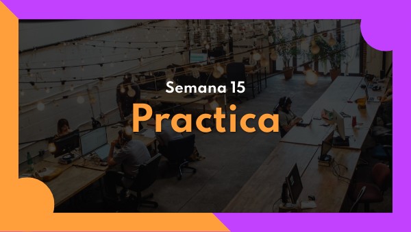 practica semana 15 | Genially